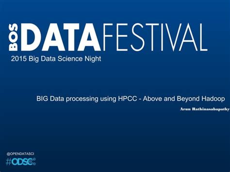 Big Data Processing Using HPCC Systems Above And Beyond Hadoop PPT