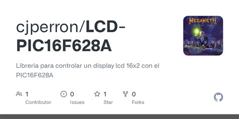 Github Cjperronlcd Pic16f628a Libreria Para Controlar Un Display Lcd 16x2 Con El Pic16f628a