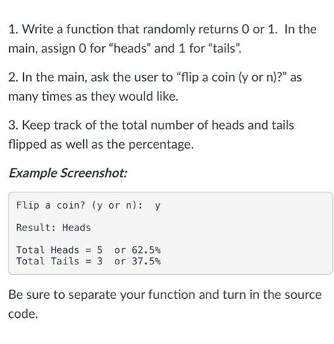 Solved 1 Write A Function That Randomly Returns 0 Or 1 In Chegg