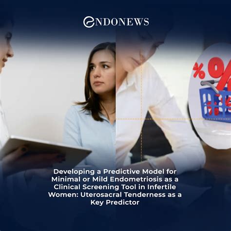 New Predictive Model Can Identify Minimal And Mild Endometriosis Endonews