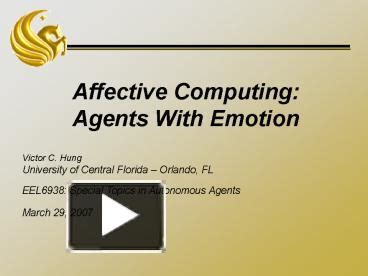 Affective Computing Agents With Emotion Presentation Free To View