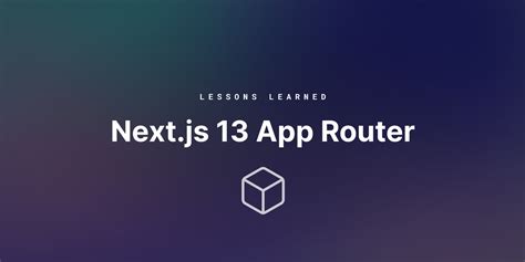 5 Lessons Learned From Taking Nextjs App Router To Production Inngest Blog