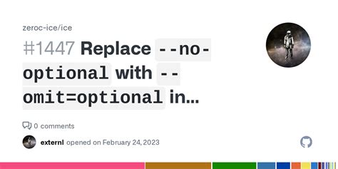 Replace No Optional With Omit Optional In JavaScript Build Issue Zeroc Ice Ice