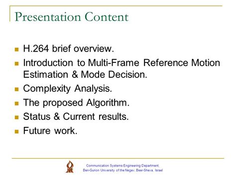 multi frame motion estimation and mode decision in h 264 codec shauli