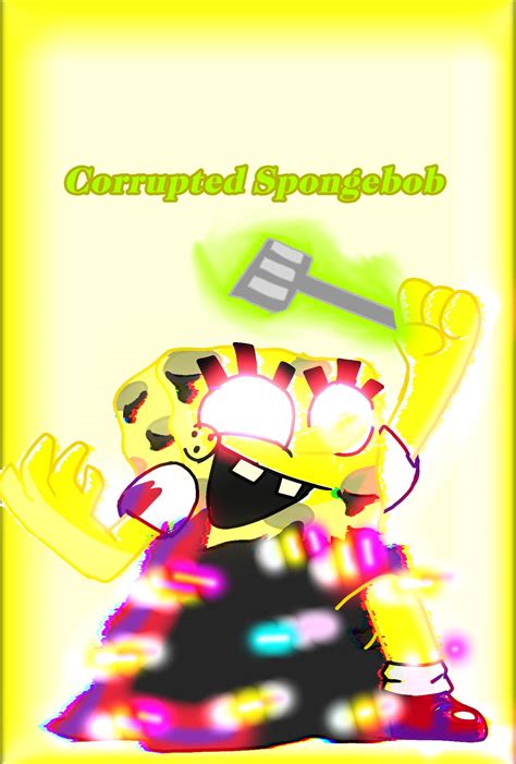Fnf Corrupted Spongebob By Xxlordnuelxx On Deviantart