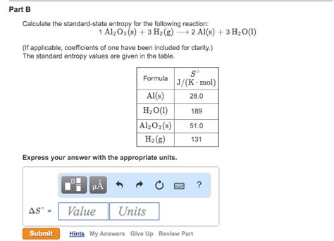 Solved Part B E Entropy For The Following Reaction 1 A1203