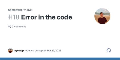 Error In The Code · Issue 18 · Nomewangm3dm · Github