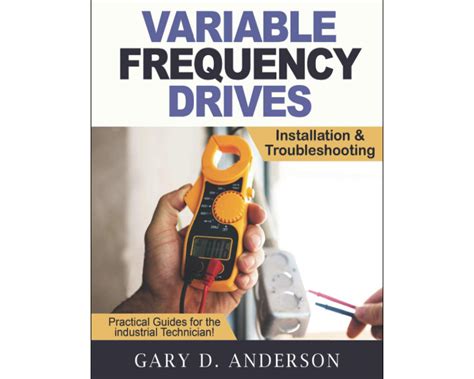 Buy Variable Frequency Drives Installation And Troubleshooting