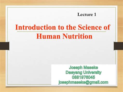 Lecture Introduction Human Nutritionpptx