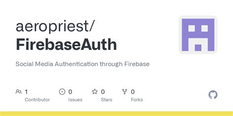GitHub Aeropriest FirebaseAuth Social Media Authentication Through Firebase