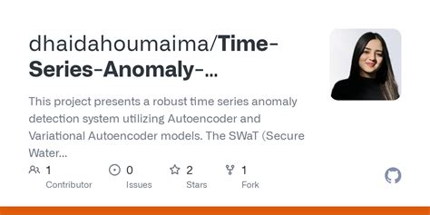 GitHub Dhaidahoumaima Time Series Anomaly Detection Using SWaT