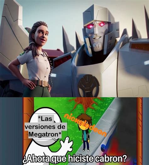 When Las Versiones De Megatron Reaccionan Al Megatron De Nickelodeon