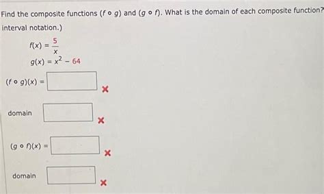 Solved Find The Composite Functions F∘g And G∘f What Is