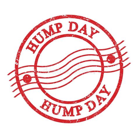 Hump Day Text Written On Red Postal Stamp Stock Illustration Illustration Of Sign Banner