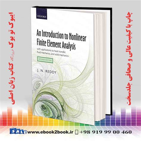 قیمت و خرید کتاب An Introduction To Nonlinear Finite Element Analysis 2nd Edition