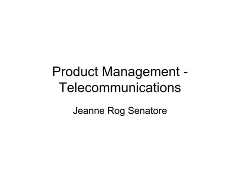 Product Management Telecommunications Ppt