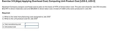 Solved Exercise Algo Applying Overhead Cost Computing Chegg