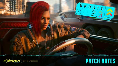 Cyberpunk 2077 2 3 Update Announced Patch Notes