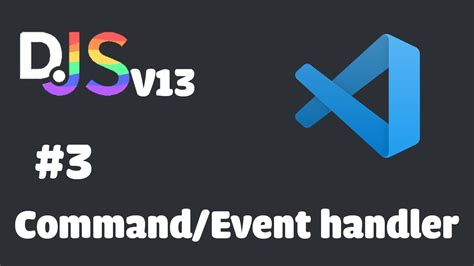Discord js V Command và Event handler YouTube