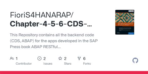 Github Fioris4hanarapchapter 4 5 6 Cds Abap Backend Code This Repository Contains All The