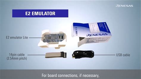 E2 Emulator Lite Product Configurations Renesas