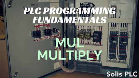 Plc Programming Computational Mathematical Instructions Mul Multiply