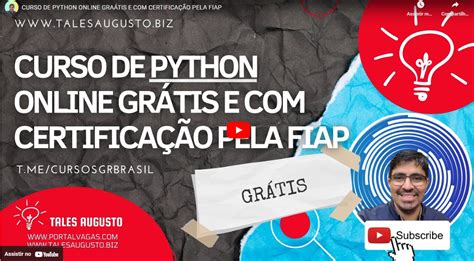curso de python online graÁtis e com certificaÇÃo pela fiap tales augusto