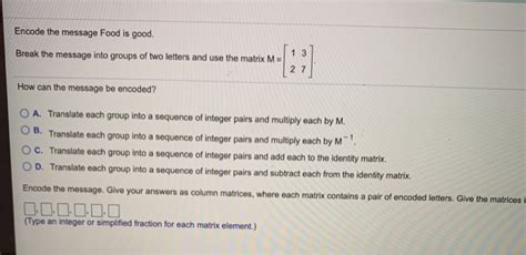 Solved Encode The Message Food Is Good Break The Message