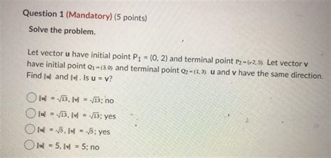 solved question 1 mandatory 5 points solve the problem