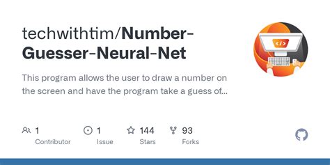 Github Techwithtimnumber Guesser Neural Net This Program Allows The