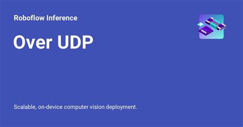 Run Model Over Udp Roboflow Inference