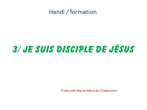 Handi Kt 3 Je Suis Disciple De Jésus