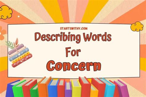 Concern Describing Words Examples And Synonyms