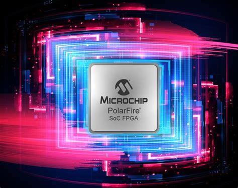 RISC V PolarFire FPGAs Enter Mass Production Embedded Com