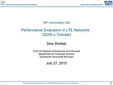 Ppt Performance Evaluation In Lte Networks Sgw U Tunnels Sina Shafaei Powerpoint