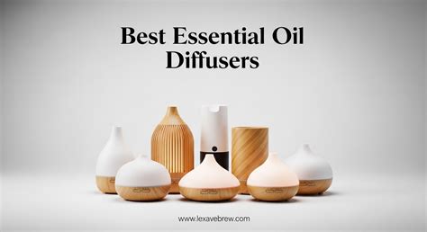 15 Best Essential Oil Diffusers July 2026 Expert Reviews