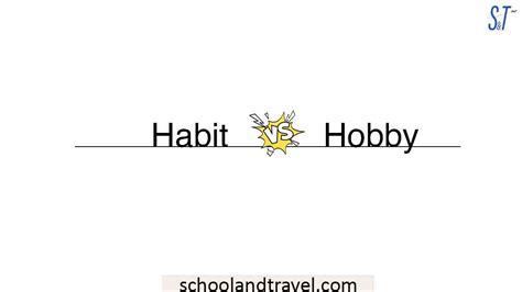 Habit Vs Hobby Difference Similarities FAQs