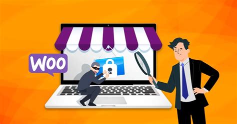 Best Woocommerce Security Comprehensive Security Tips In 2025