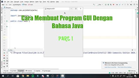 Cara Membuat Program Java Gui Window 1 Youtube