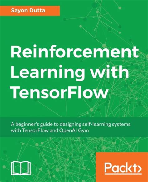 Barnes And Noble Reinforcement Learning With Tensorflow A Beginners