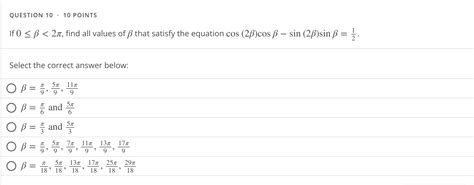 Solved Question 9⋅10 Points Solve The Equation
