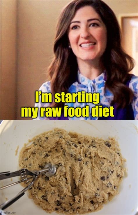 Cookie Dough Imgflip