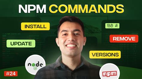 Npm Commands Install Update And Manage Nodejs Packages Youtube