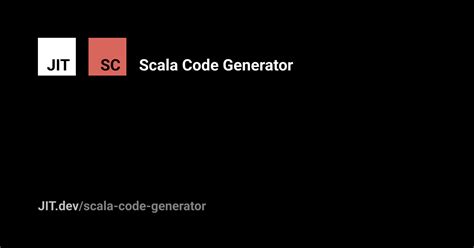 Scala Code Generator