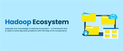 What Is Hadoop Ecosystem The Complete Guide