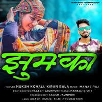 Jhumka Song Download Play Listen Jhumka Garhwali Mp Song By Manas Raj Gaana