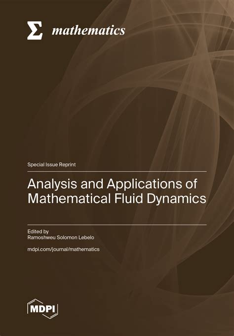 analysis and applications of mathematical fluid dynamics mdpi books