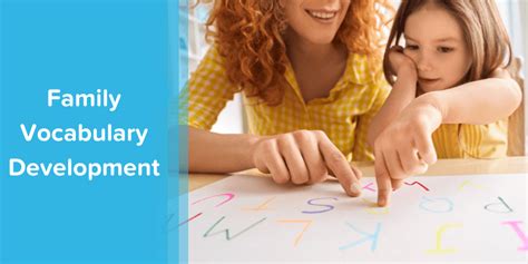 4 Vocabulary Development Activities For Families At All Ages