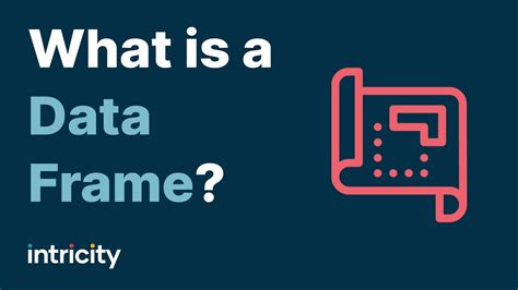 What Is A Data Frame