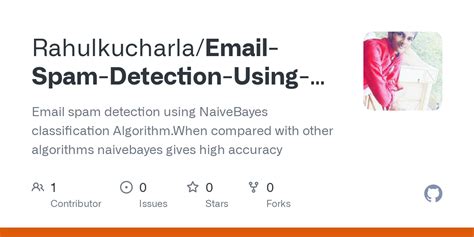 Github Rahulkucharlaemail Spam Detection Using Python Machine Learning Algorithm Email Spam